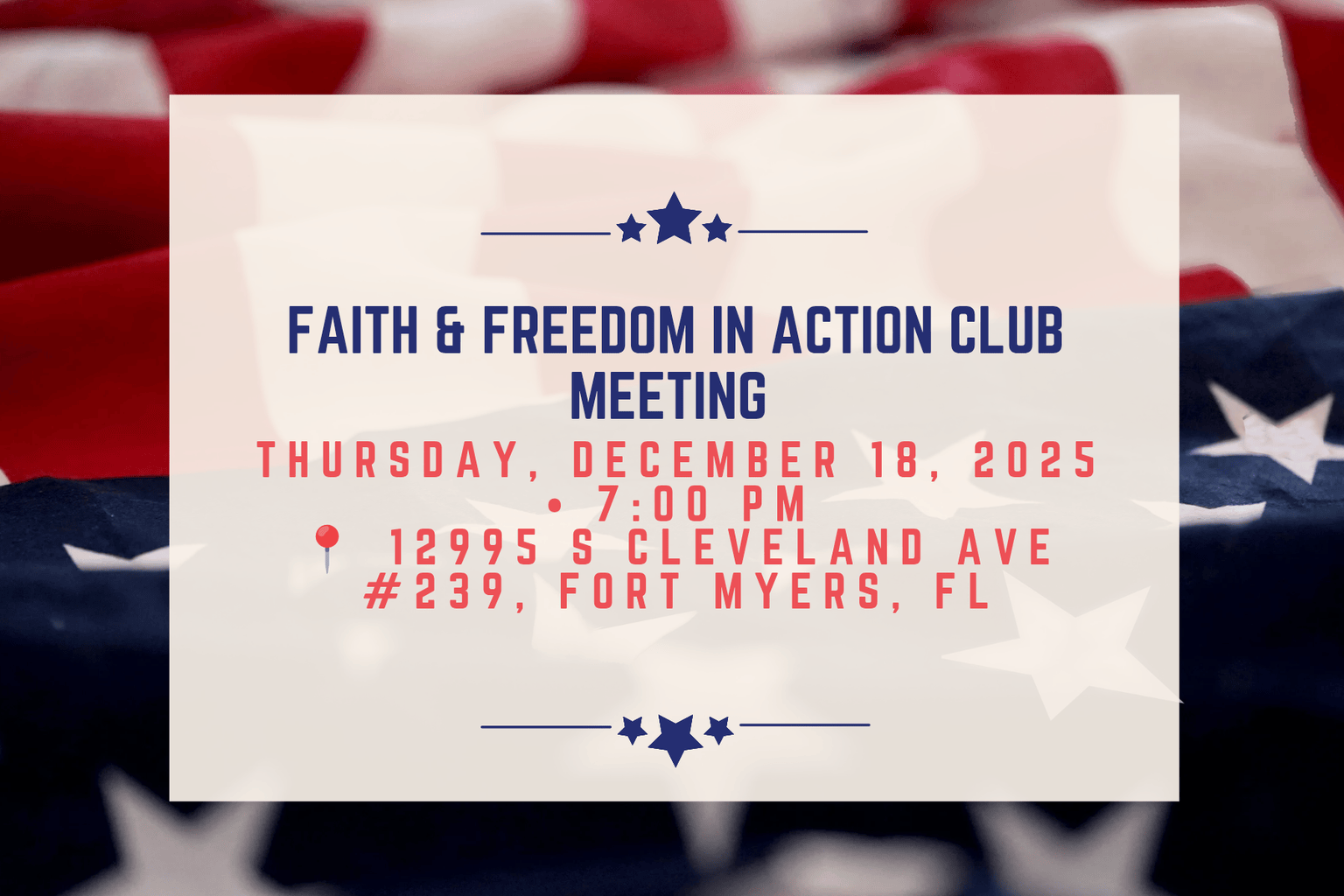 Faith and Freedom in Action Club Meeting - Lee County Republican ...